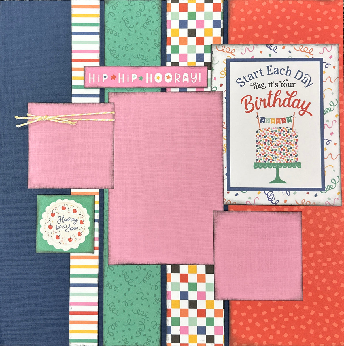 Start Each Day Like It's Your Birthday, Birthday/Congratulations Theme ...