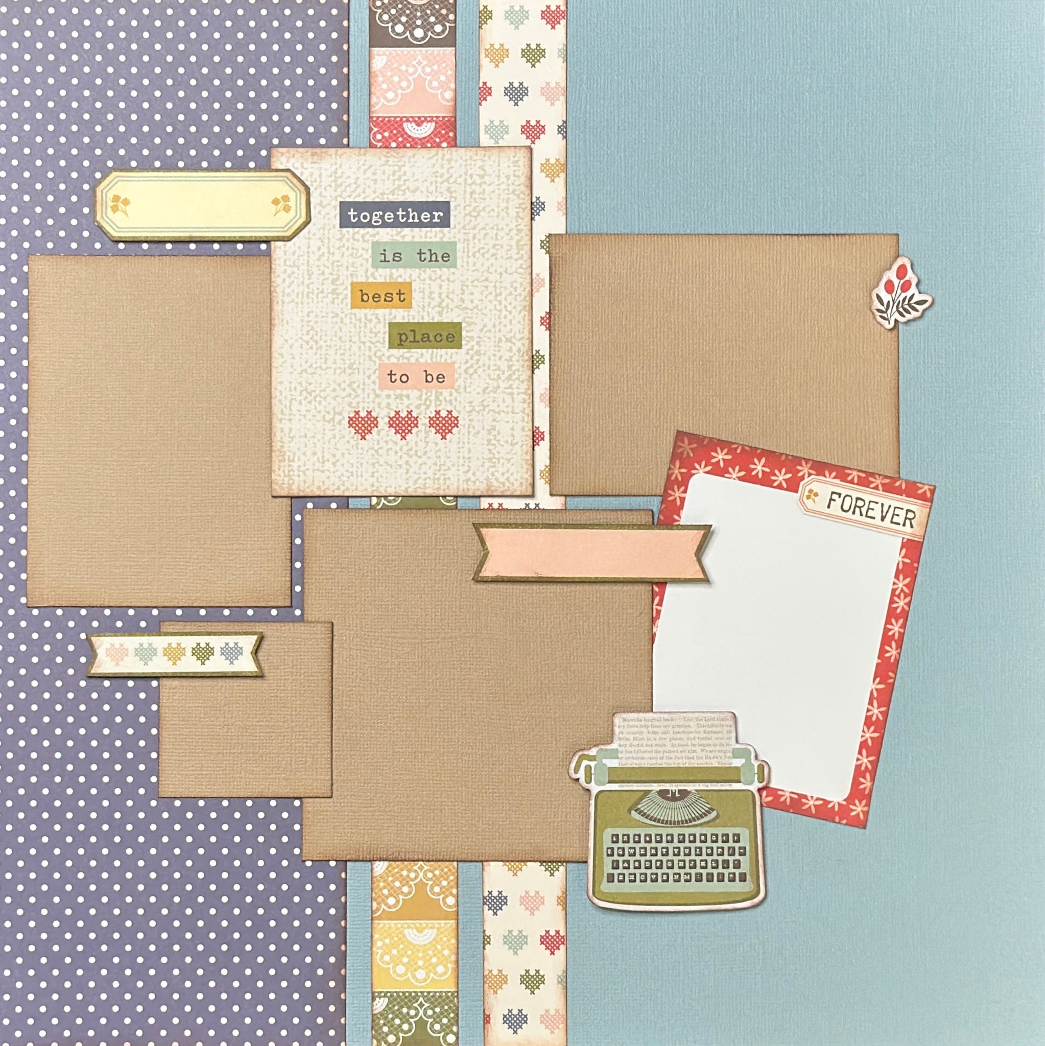 Together Is The Best Place To Be - Family, Family Themed 2 Page Scrapb ...