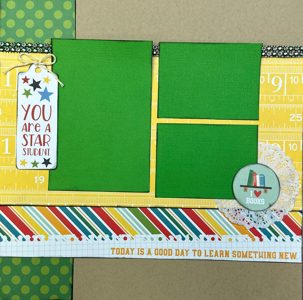 Today Is A Good Day To Learn Something New, School Themed DIY Scrapboo ...