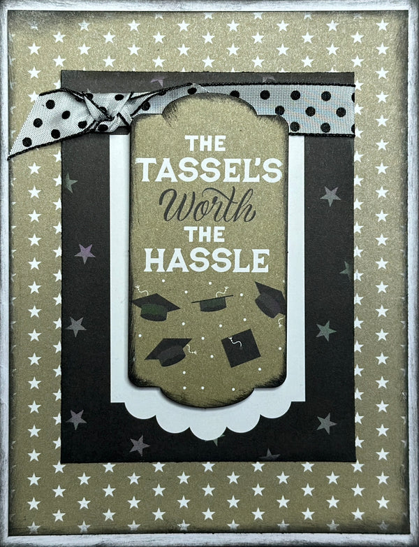 The Tassel Is Worth The Hassle, Graduation Themed DIY Card Making Kit ...